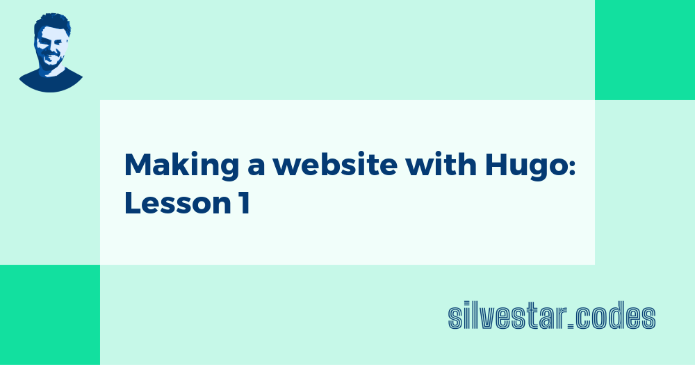 Making a website with Hugo: Lesson 1 S.Bistrović