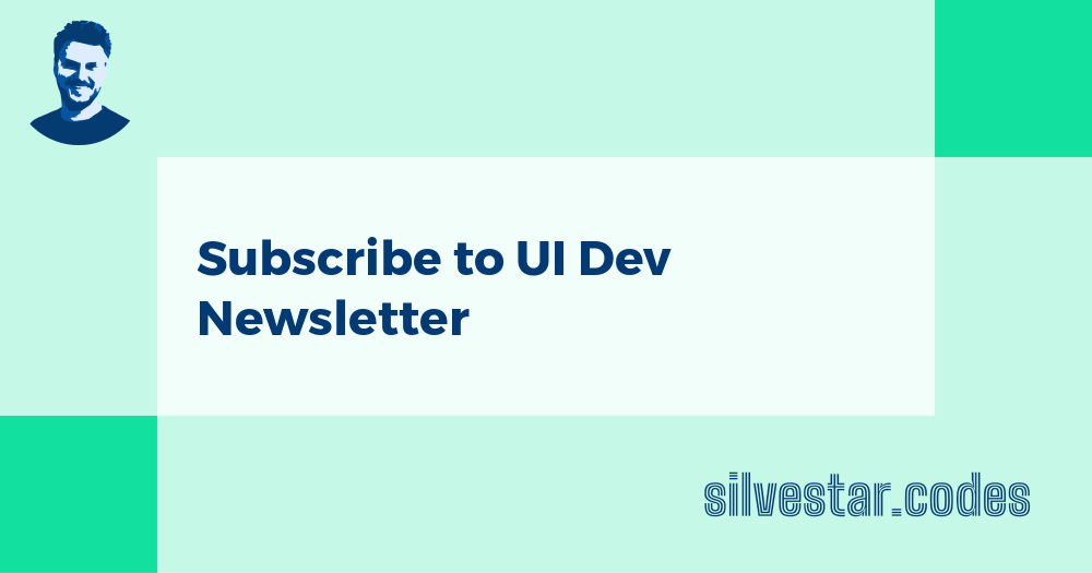Subscribe UI Dev Newsletter