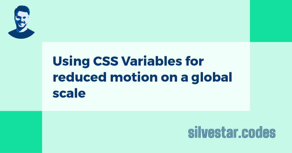 Using CSS Variables for reduced motion on a global scale S.Bistrović